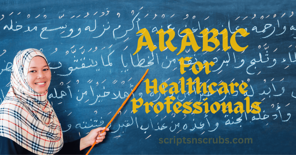 Arabic for Healthcare Professionals: Key Phrases for Effective ...